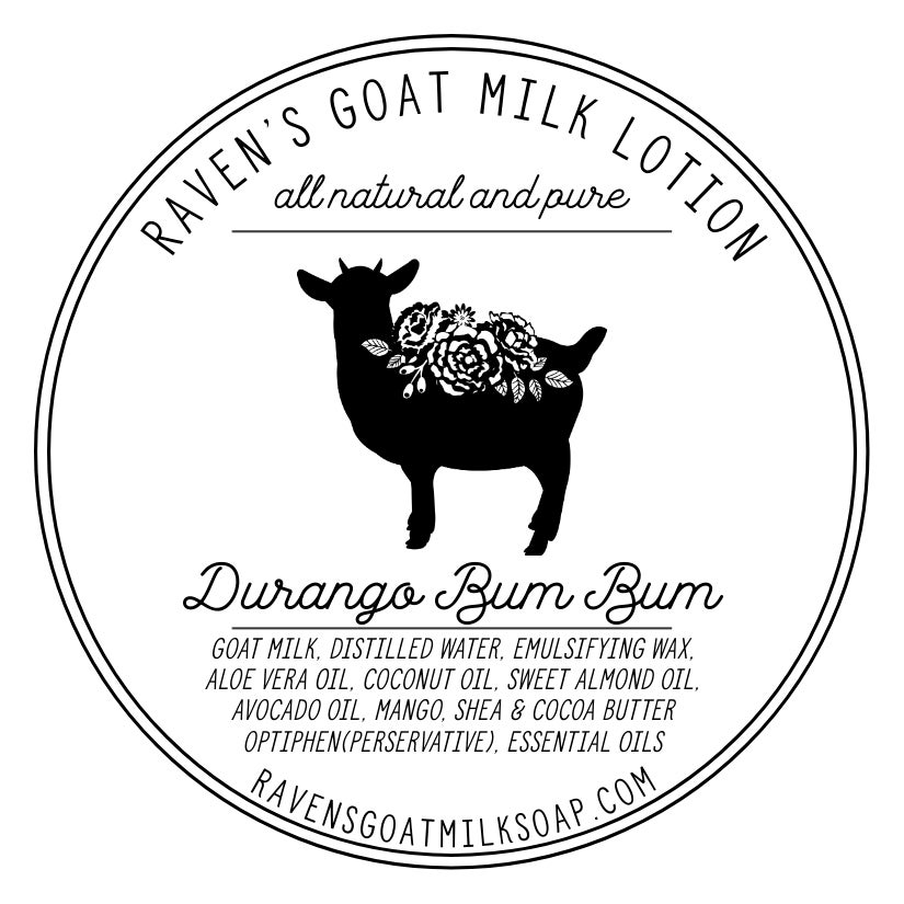 Goat Milk Lotion - Durango Bum Bum | Raven's Goat Milk Soap